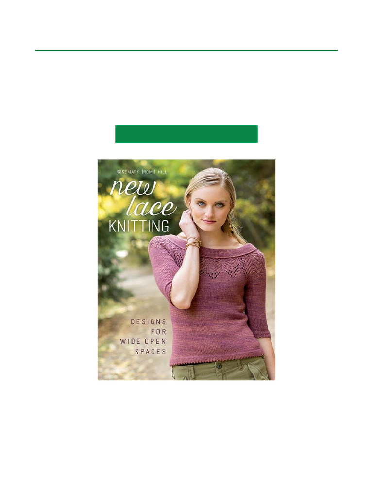 Best Offer New Lace Knitting Designs For Wide Open Spaces Official ...