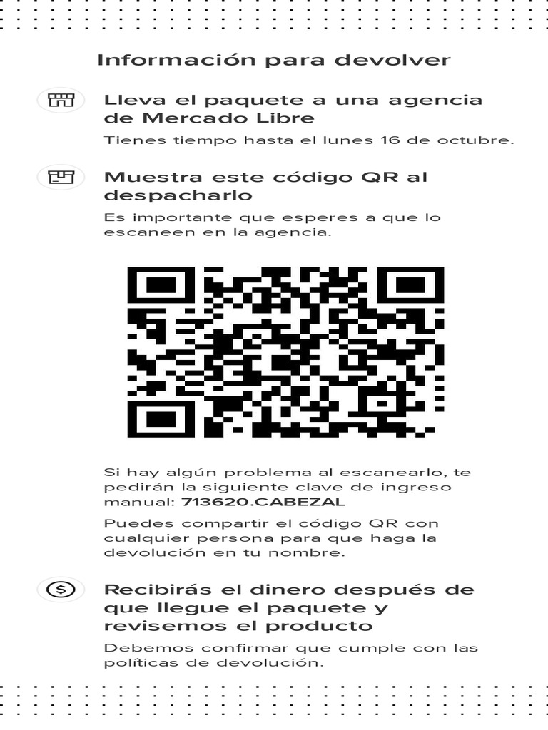 Información para Devolver: Lleva El Paquete A Una Agencia de Mercado Libre Muestra Este Código ...