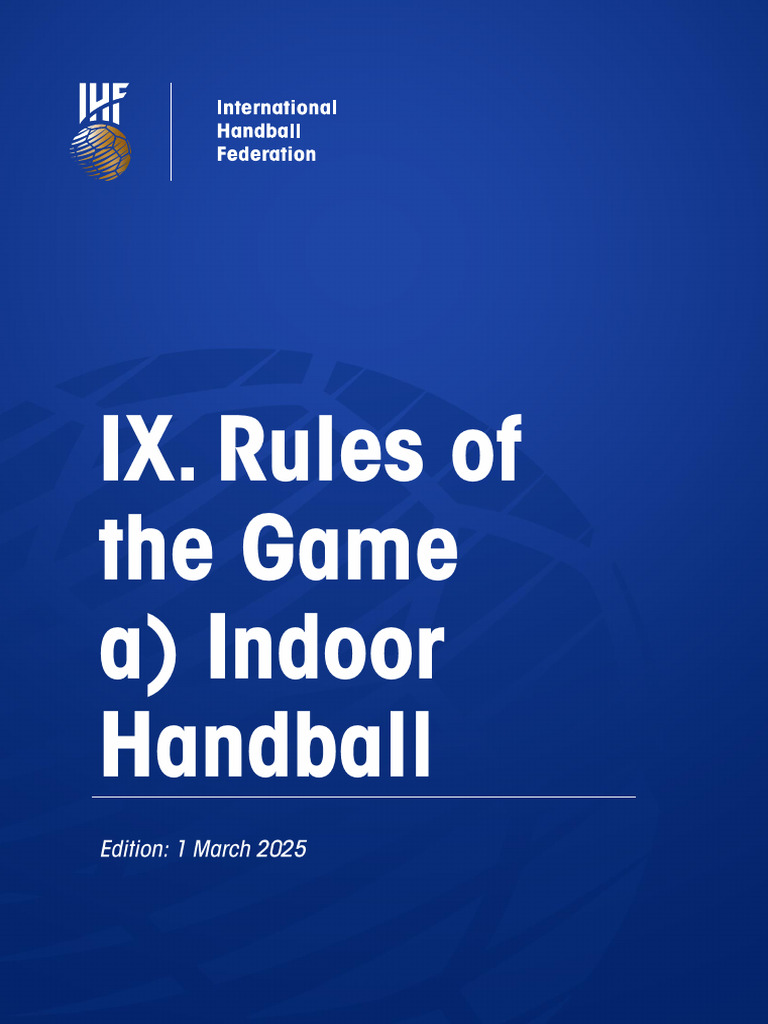 09A - Rules of the Game_Indoor Handball_E 2025 | PDF | Referee | Ball Games