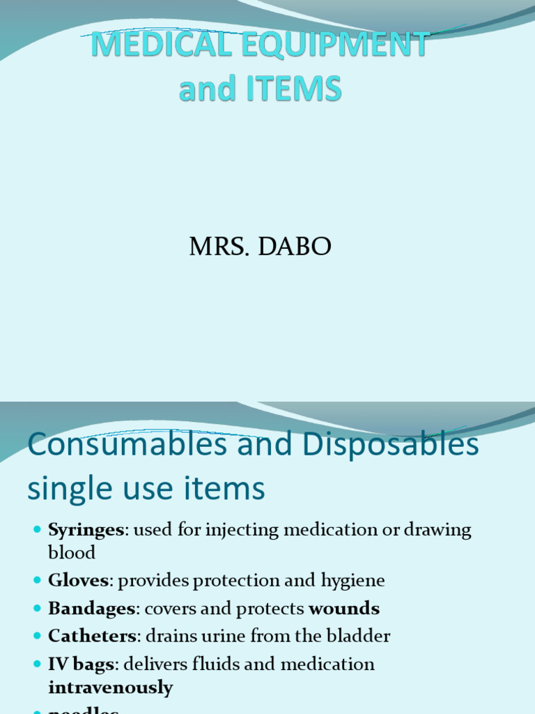 Overview of Medical Equipment and Uses | PDF | Intravenous Therapy ...