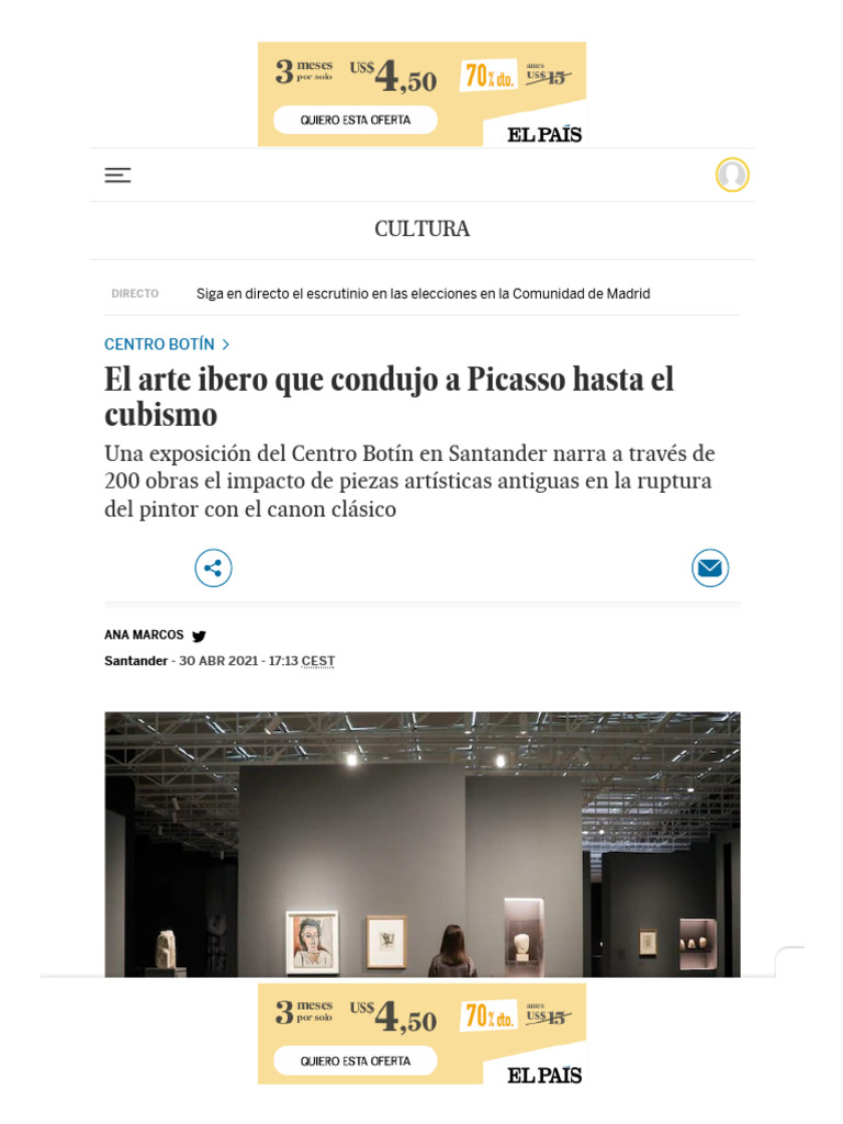 El Arte Ibero Que Condujo A Picasso Hasta El Cubismo - Cultura - EL PAÍS | PDF | Pablo Picasso ...
