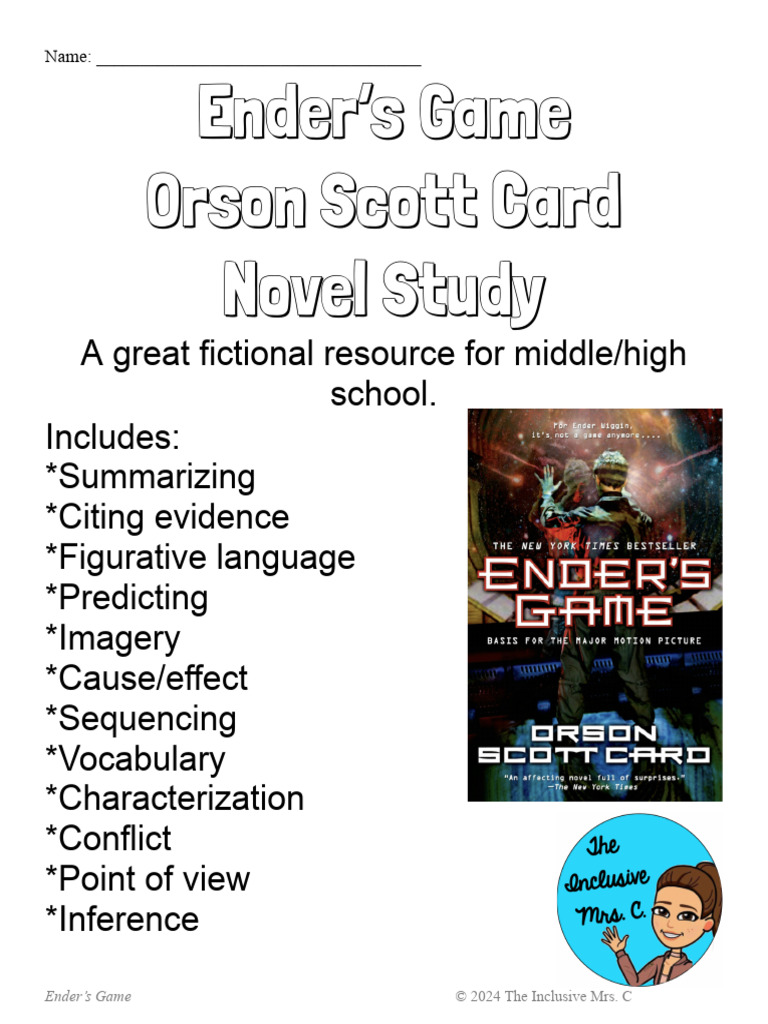 Ender's Game Orson Scott Card Novel Study: Name | PDF
