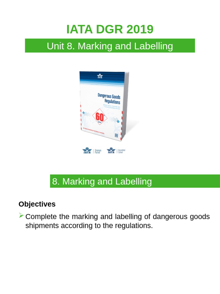 IATA DGR Unit 8 Marking and Labelling | PDF | Dangerous Goods | Cryogenics