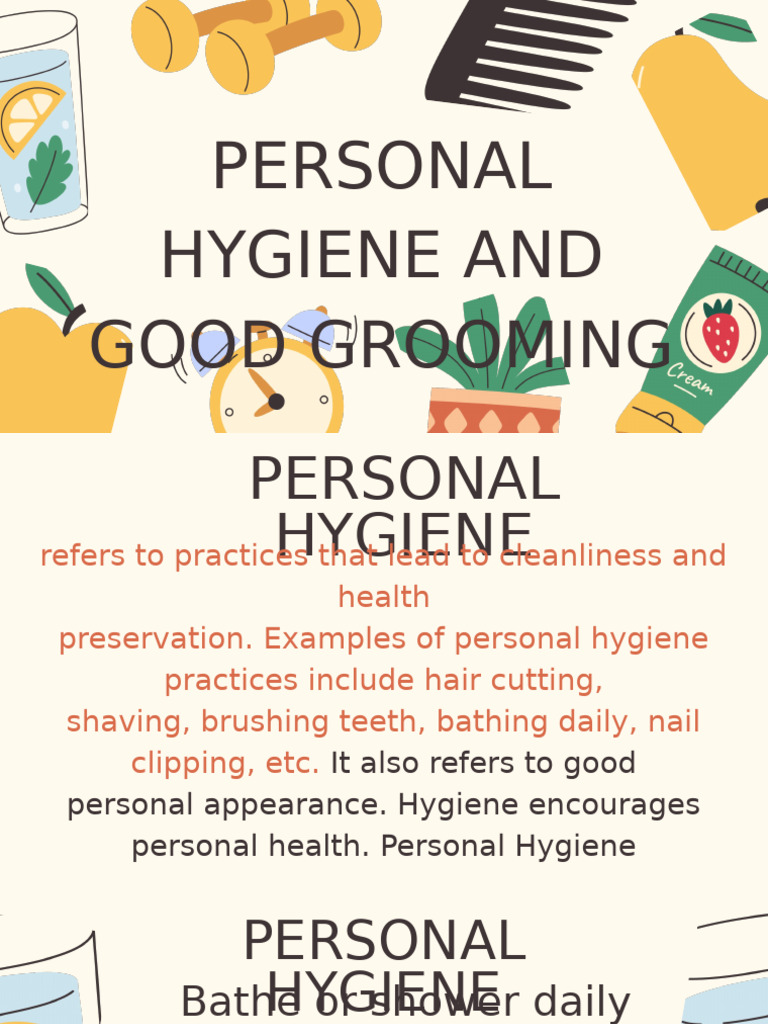 Personal Hygiene and Good Grooming | PDF | Hygiene | Etiquette
