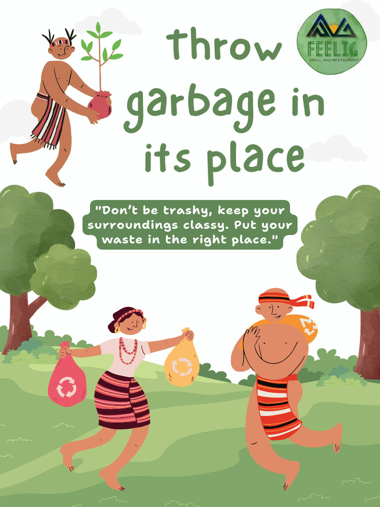 Green and Blue Illustrative Throw Garbage in Its Place Poster | PDF