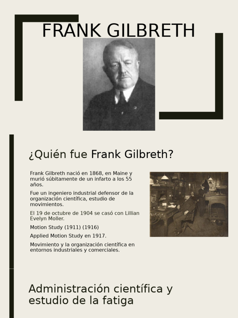 Frank Gilbreth: Pionero en Administración Científica | PDF