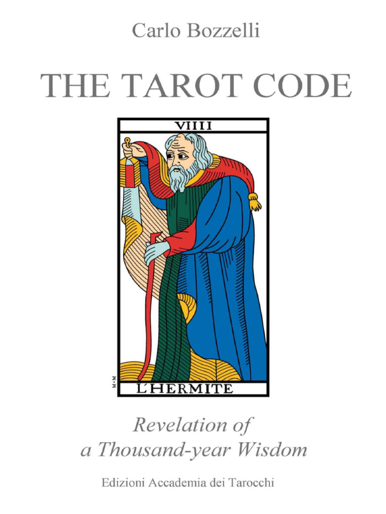 Carlo Bozzelli【the Tarot Code Revelation of a Thousand-year Wisdom ...