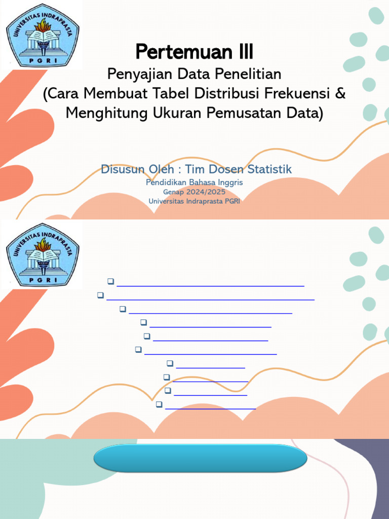 Penyajian Data, Tabel DF, Dan Ukuran Pemusatan Data - Pertemuan III | PDF