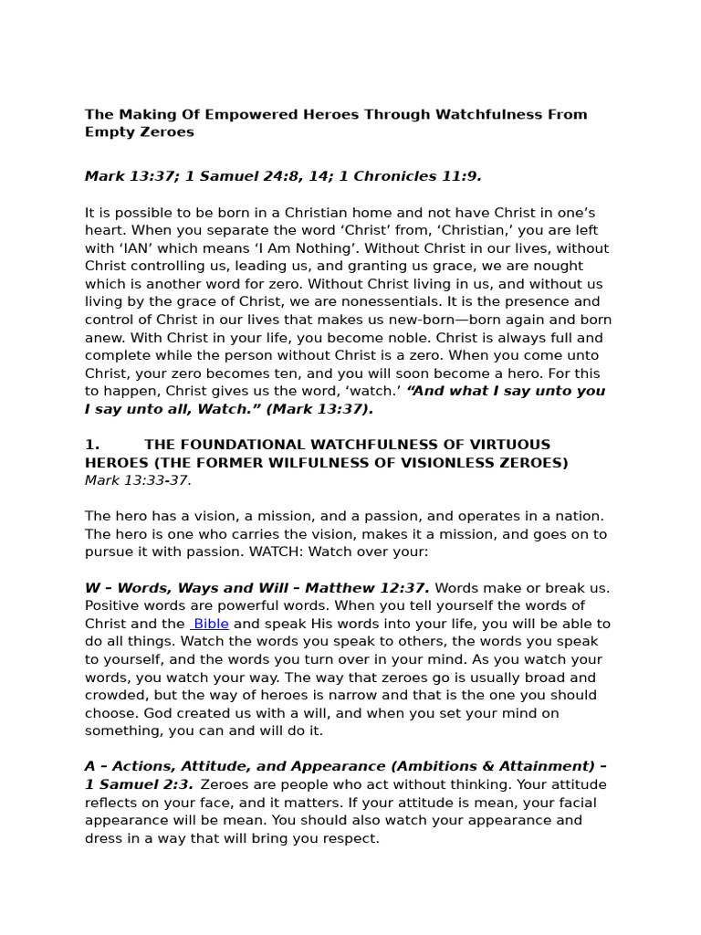 The Making of Empowered Heroes Through Watchfulness From Empty Zeroes ...