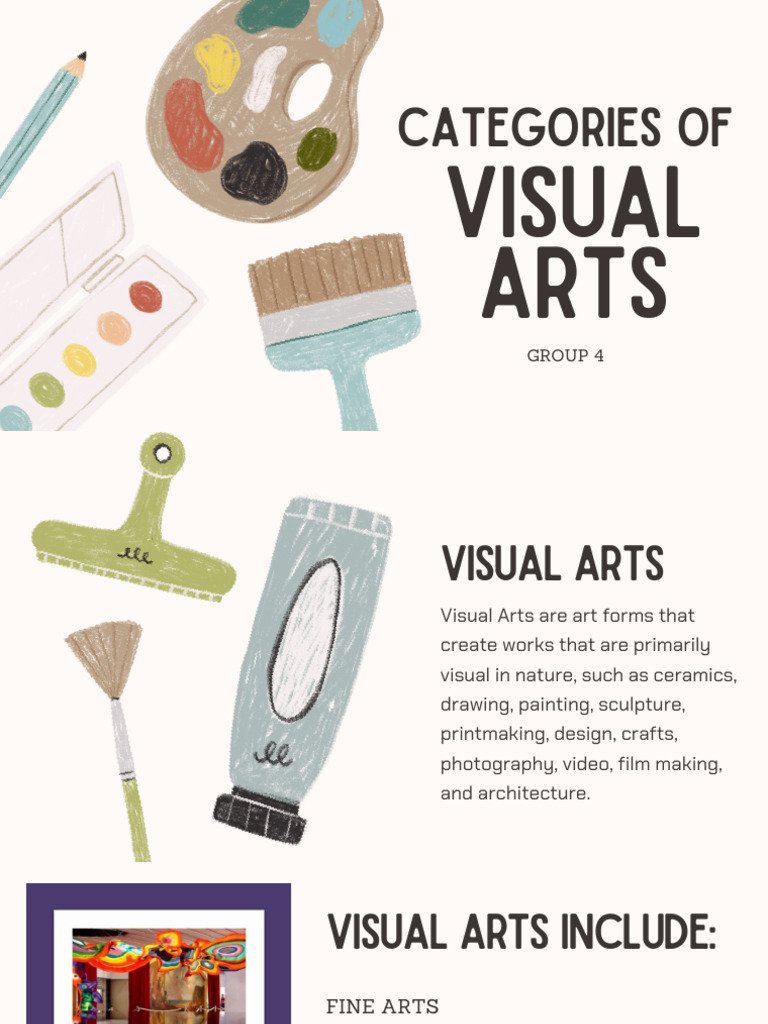 Categories of Visual Arts Group 4 | PDF | The Arts | Liberal Arts Education