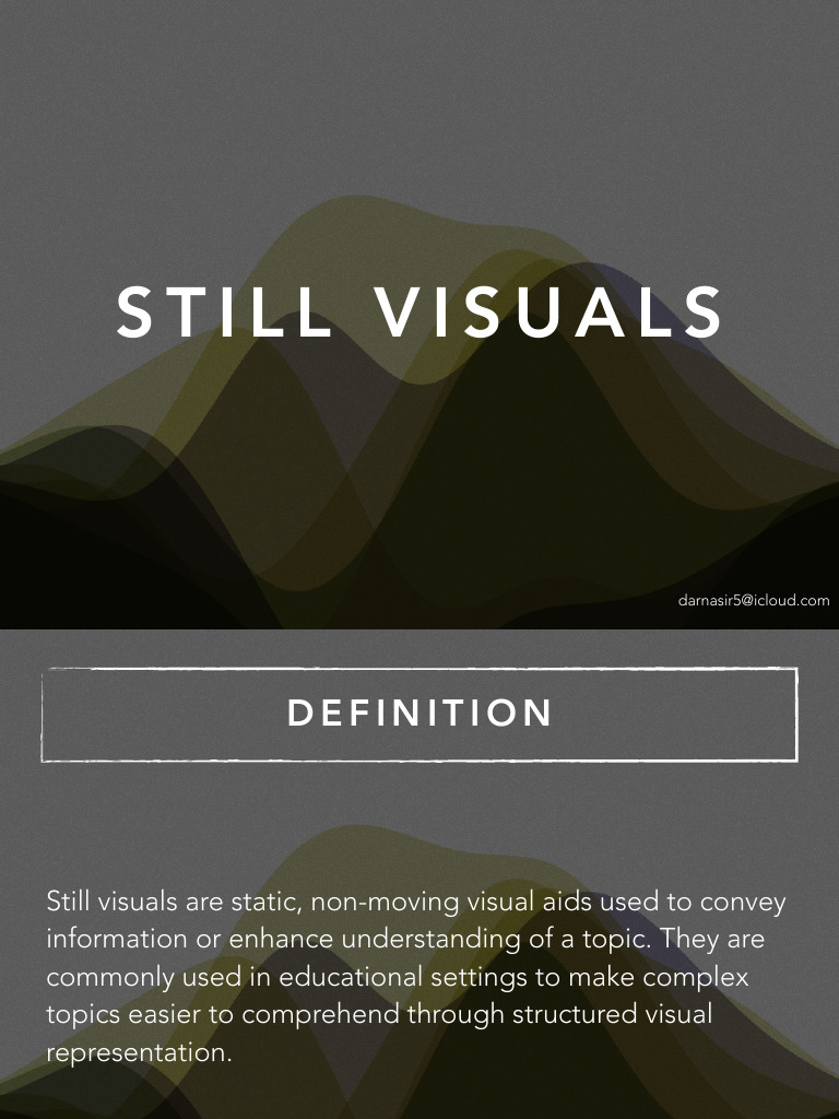 2 - Still Visuals (Non-Projected Visuals) | PDF | Human Communication
