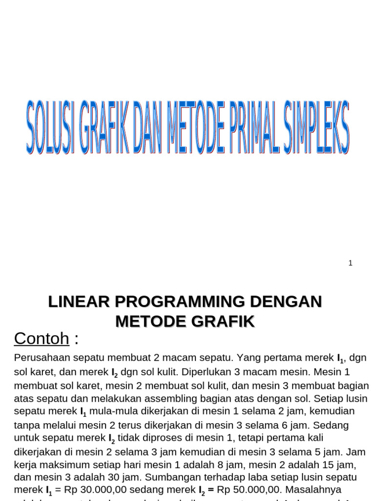 Pertemuan 3 Solusi Grafik Dan Metode Primal Simpleks | PDF