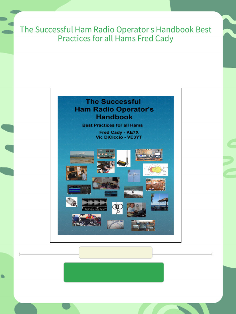 The Successful Ham Radio Operator s Handbook Best Practices for all ...