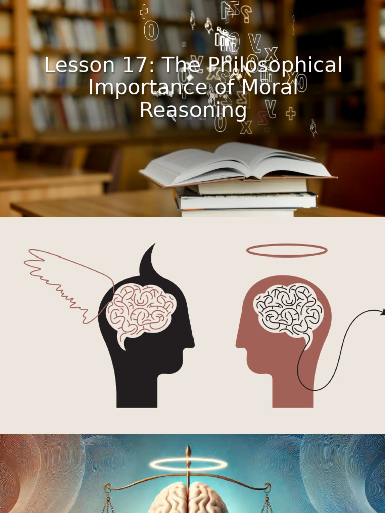 Lesson 17 Philosophical Moral Reasoning | PDF | Morality | Reason