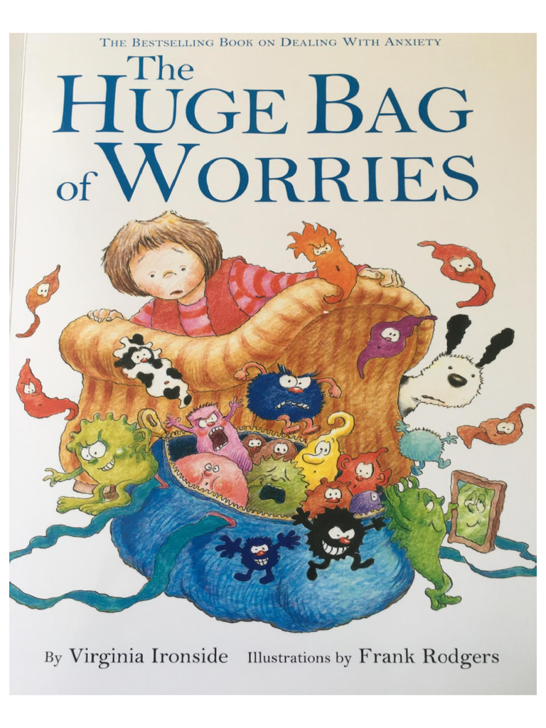 The Huge Bag of Worries Story | PDF