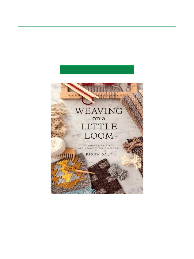 Weaving Techniques for Small Looms | PDF