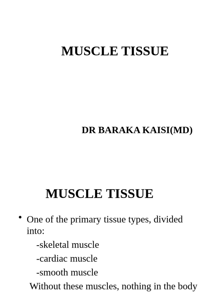 Muscle Tissue-Structure and Functions | PDF | Skeletal Muscle | Muscle ...
