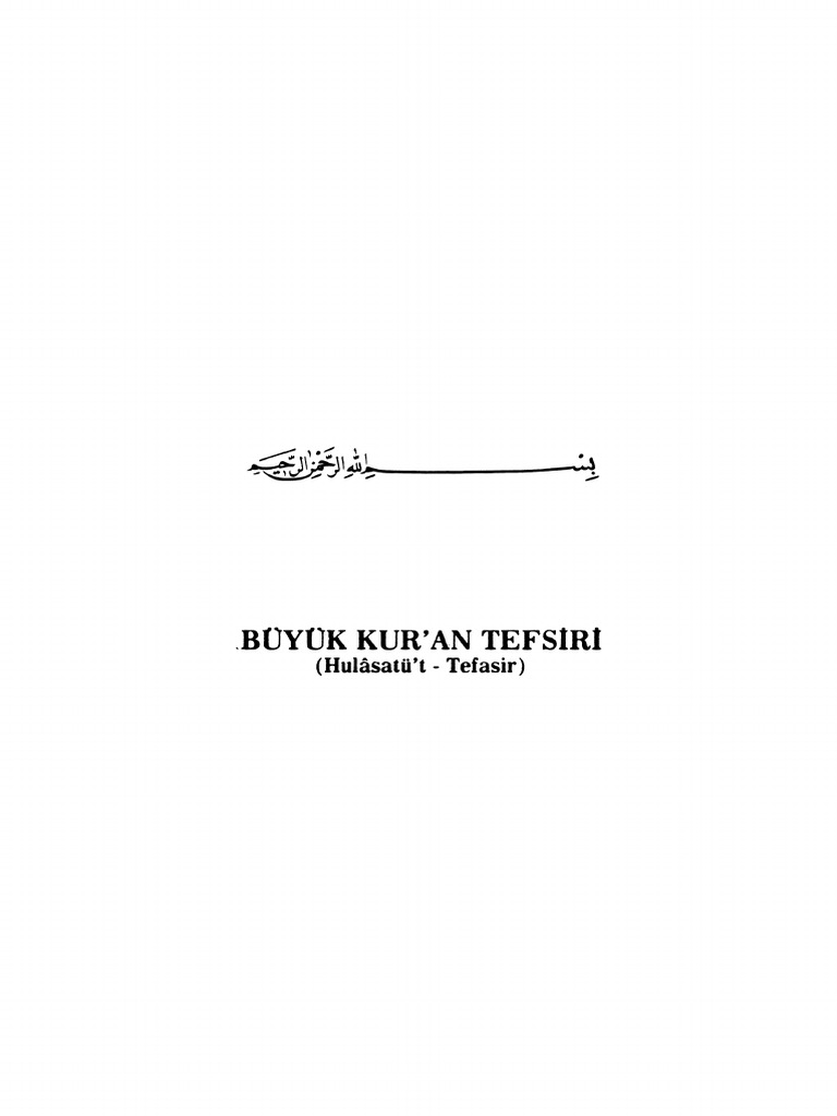 BÜYÜK KURAN TEFSİRİ - HÜLASATÜT TEFASİR - ALİ ARSLAN CİLD 4 | PDF