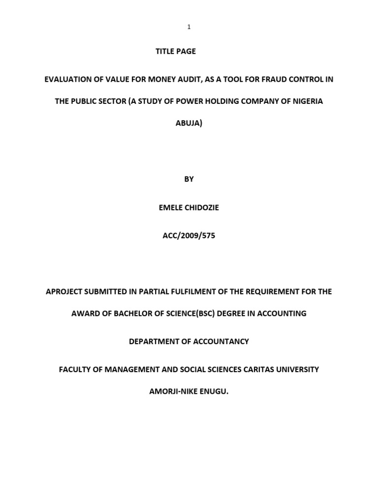 Evaluation of Value For Money Audit As A Tool For Fraud Control in The ...
