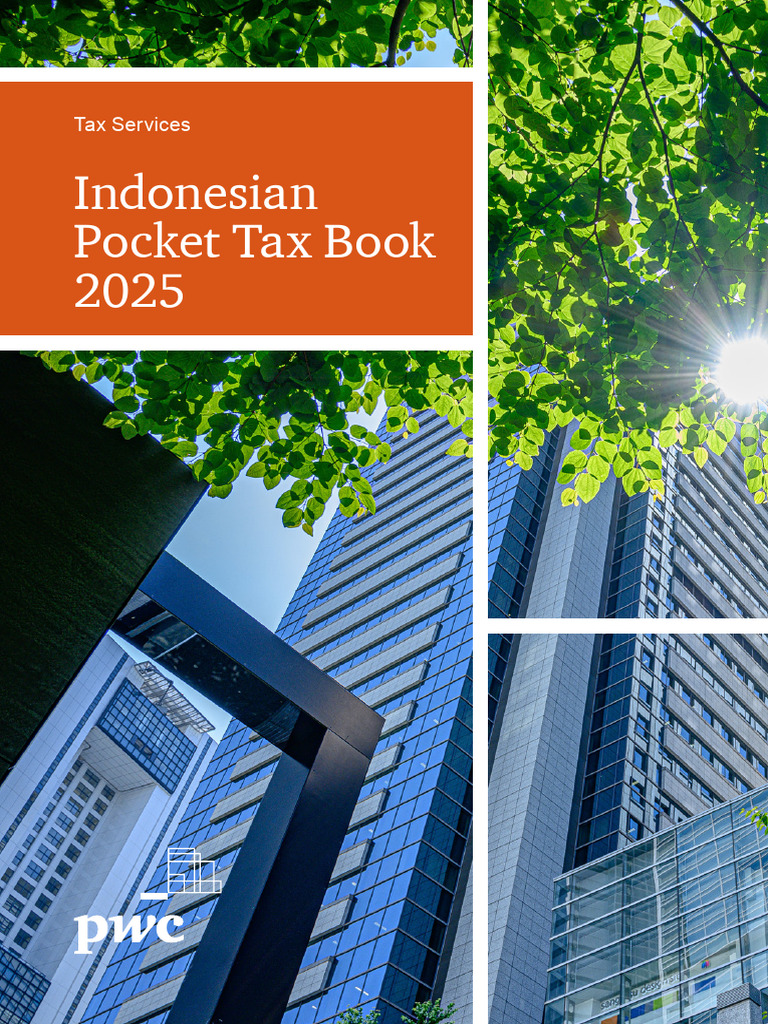 Indonesian Tax Guide 2025 Overview | PDF | Taxes | Income Tax