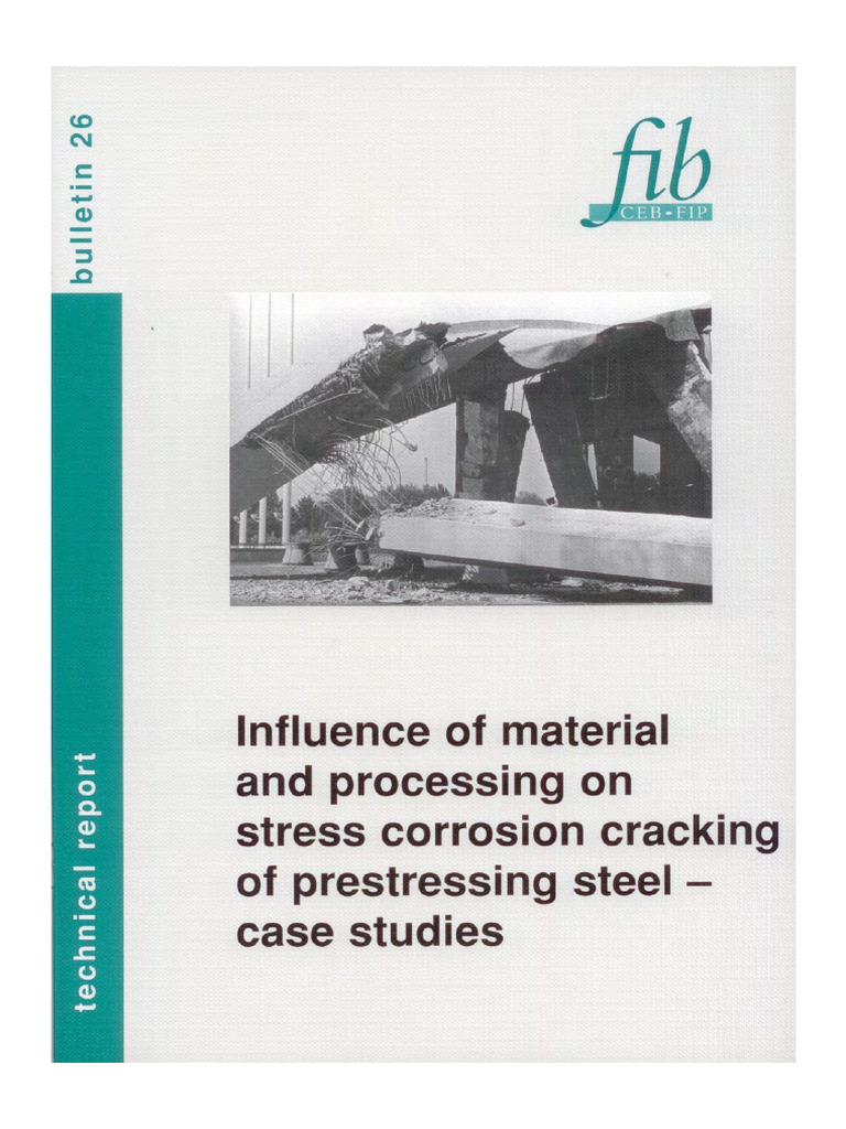 Fib Bulletin - 26 StressCorrosionCrackingPrestressingSteel | PDF | All ...