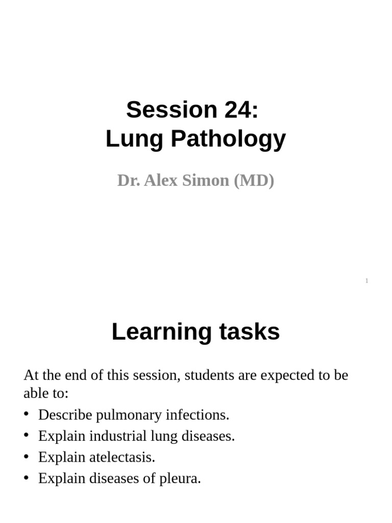 Session 24 Lung Pathology | PDF | Pneumonia | Lung