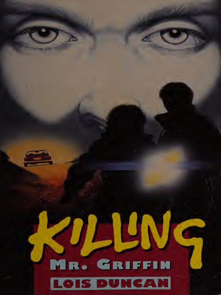Killing MR - Griffin - Lois Duncan - Puffin Teenage Fiction ...