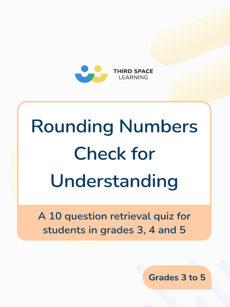 Third Space Learning Rounding Numbers Check For Understanding | PDF ...