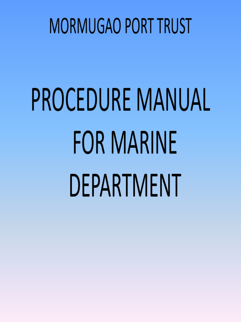 Mormugao Port Vessel Procedures Manual | PDF | Ships | Port