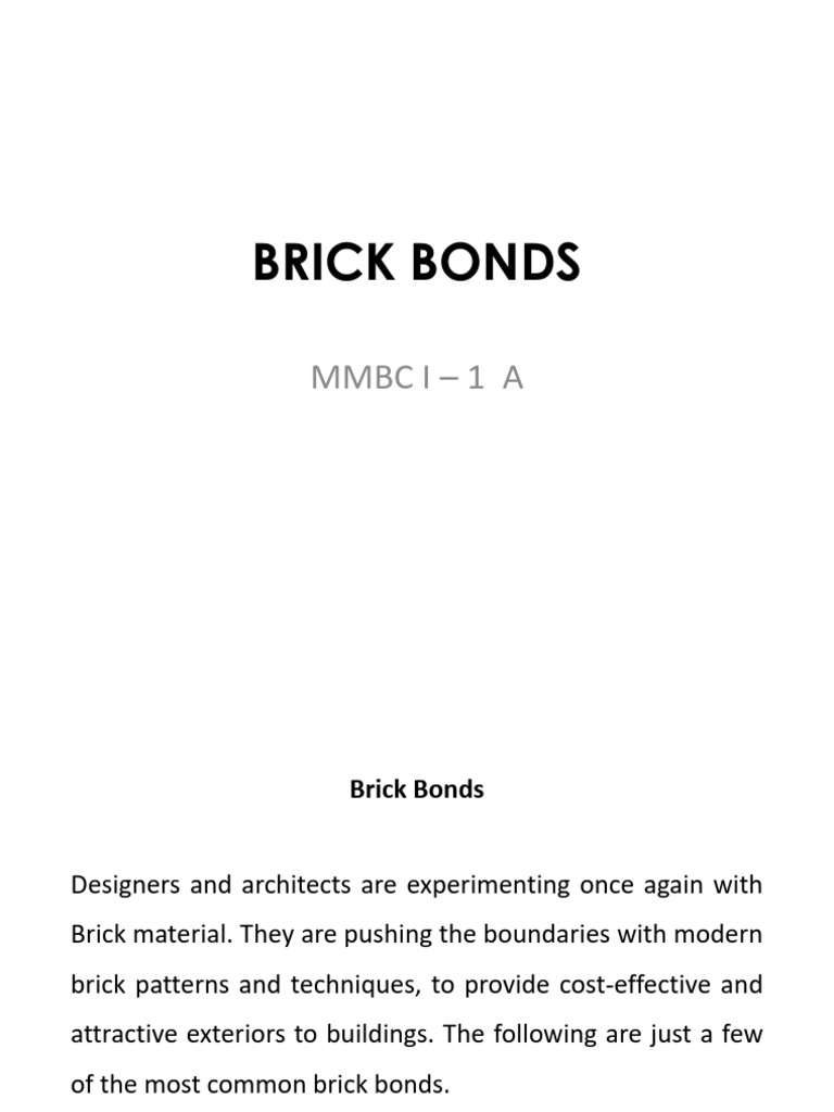 Class 4 - Brick Bonds - MMBC 1 | PDF | Architectural Design | Architecture