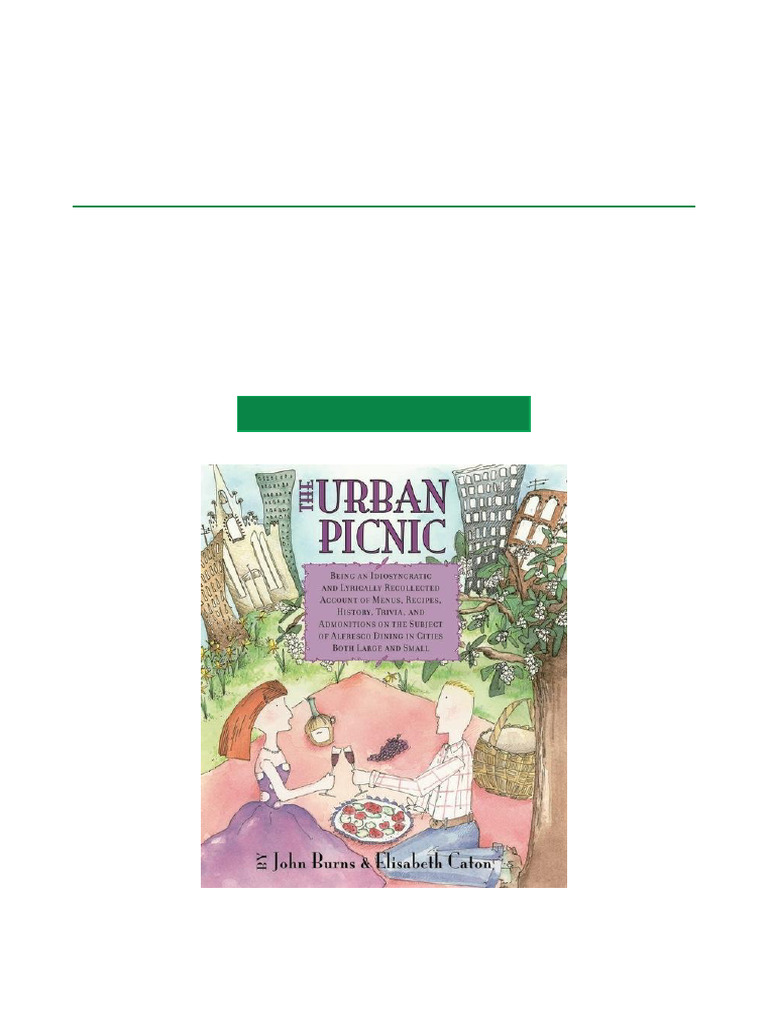 Internet Buzz The Urban Picnic Being an Idiosyncratic and Lyrically ...