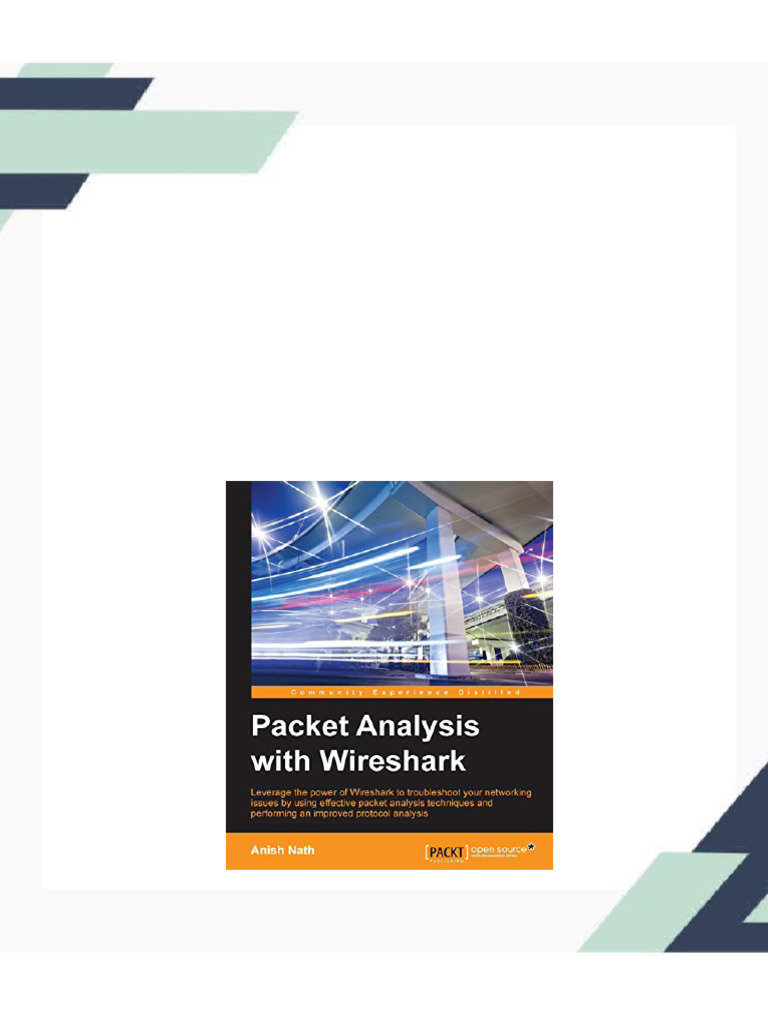 Packet Analysis with Wireshark 1st Edition Anish Nath - Download the ebook today and experience ...