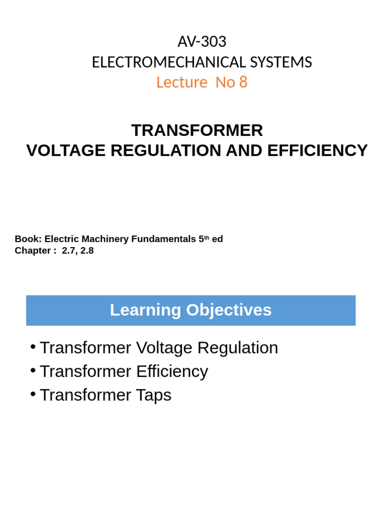 Lec 8 AV303 Transformer VR and Efficiency | PDF