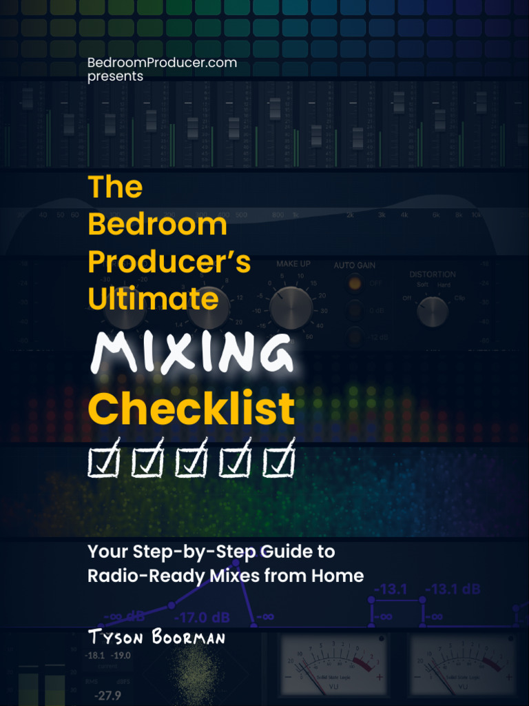 The Bedroom Producer's Ultimate Mixing Checklist | PDF | Equalization ...