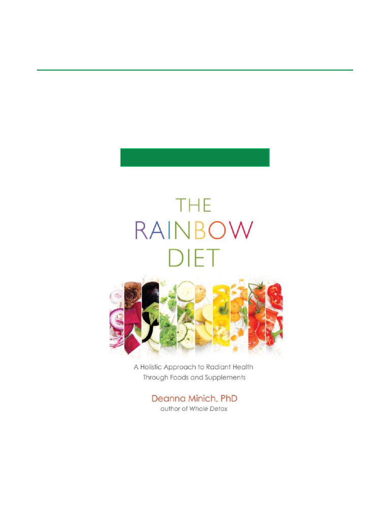 Top Choice The Rainbow Diet A Holistic Approach To Radiant Health ...