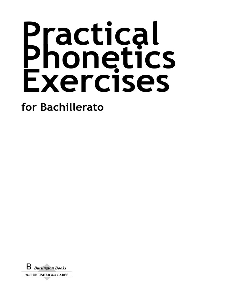 Practical Phonetics Exercises | PDF | Linguistics | Phonetics