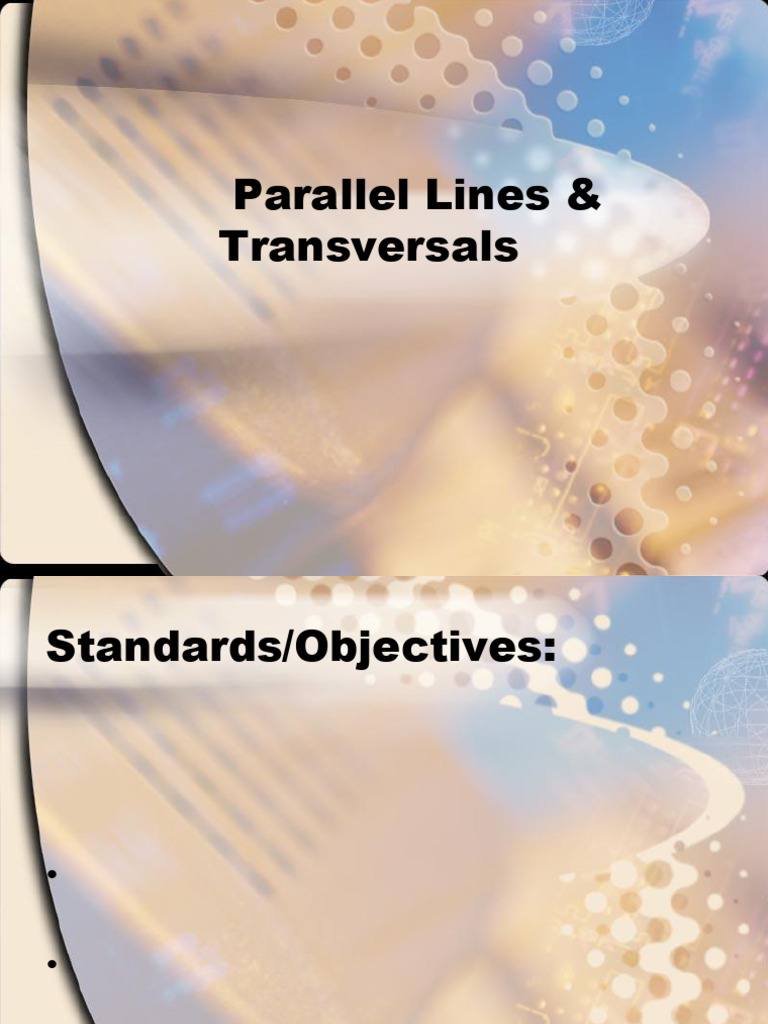UNIT 4 Math 8 Lesson 3 Properties of Parallel Line Cut by A Transversal ...