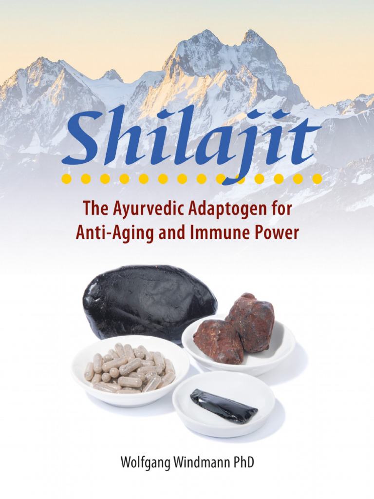 Wolfgang Windmann Shilajit - El Adaptógeno Ayurvédico para El Poder ...