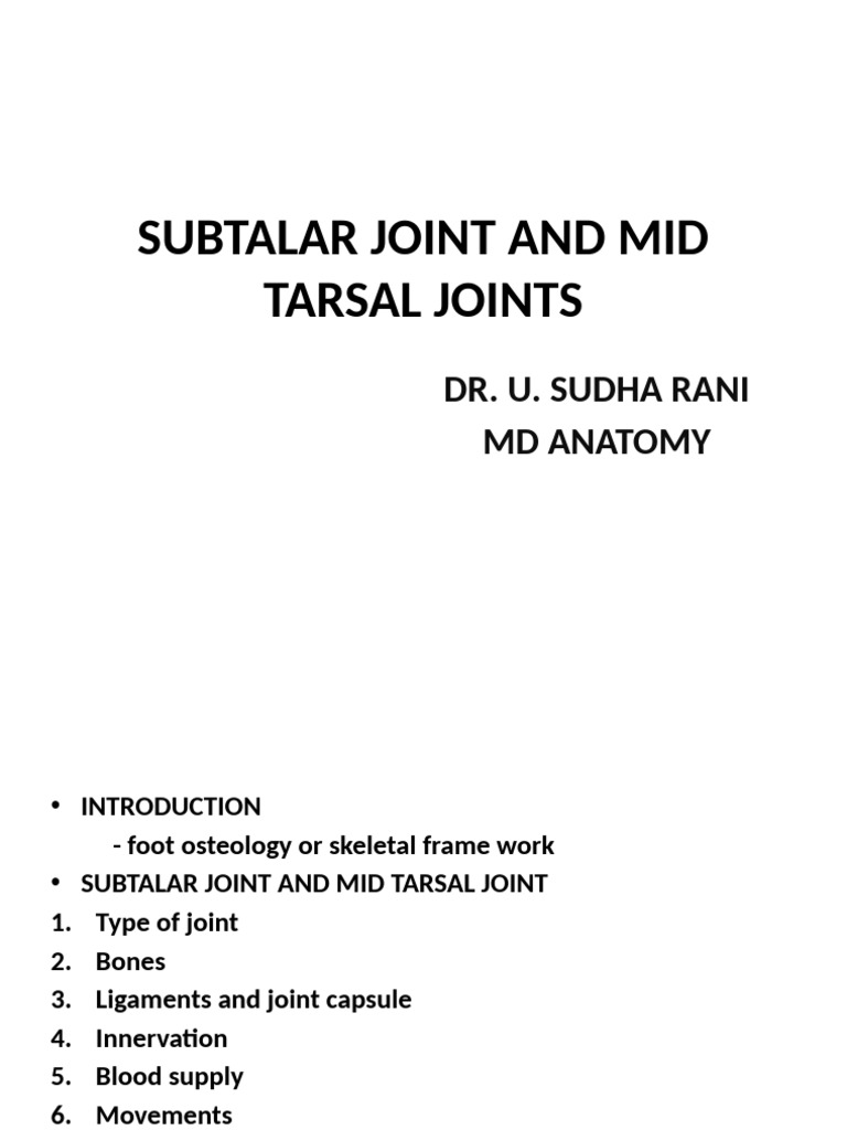 Subtalar and Mid Tarsal Joint Anatomy | PDF | Foot | Anatomical Terms ...