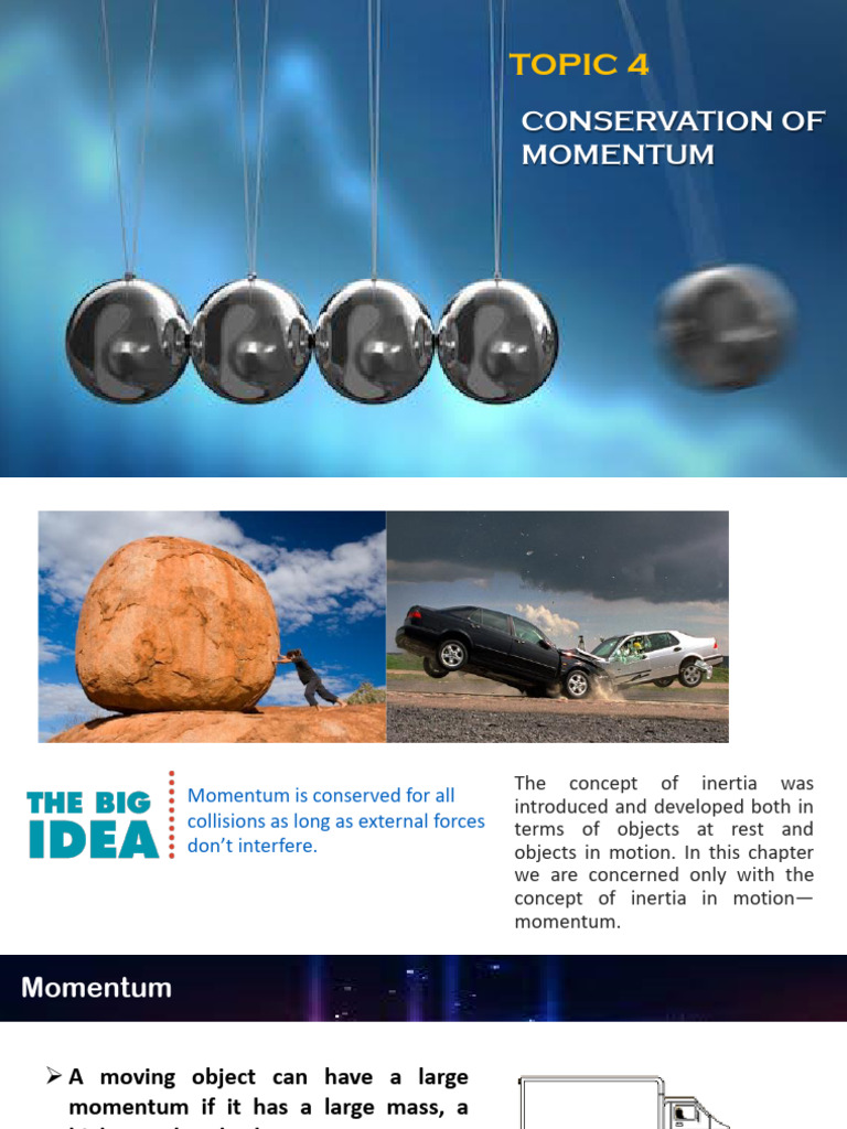 TOPIC 4 Conservation of Momentum | PDF | Momentum | Force
