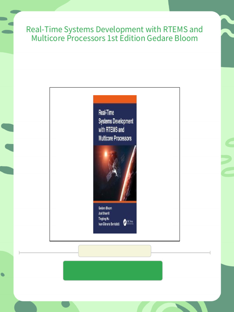 Real-Time Systems Development with RTEMS and Multicore Processors 1st Edition Gedare Bloom ...