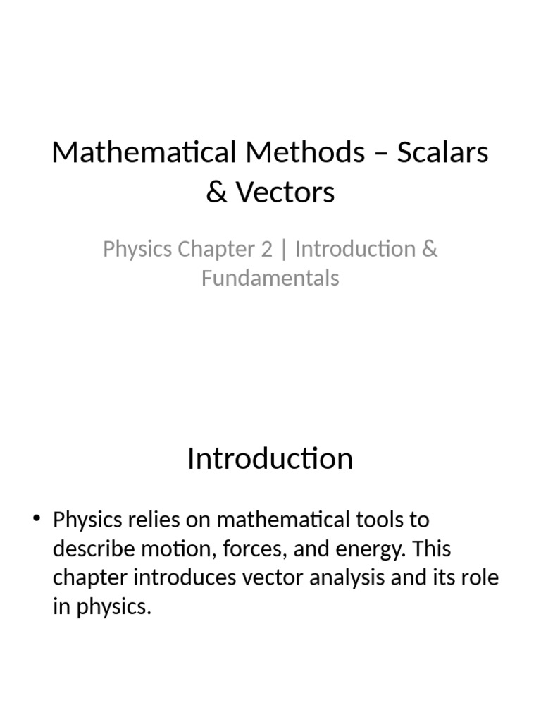 Mathematical Methods Scalars Vectors | PDF