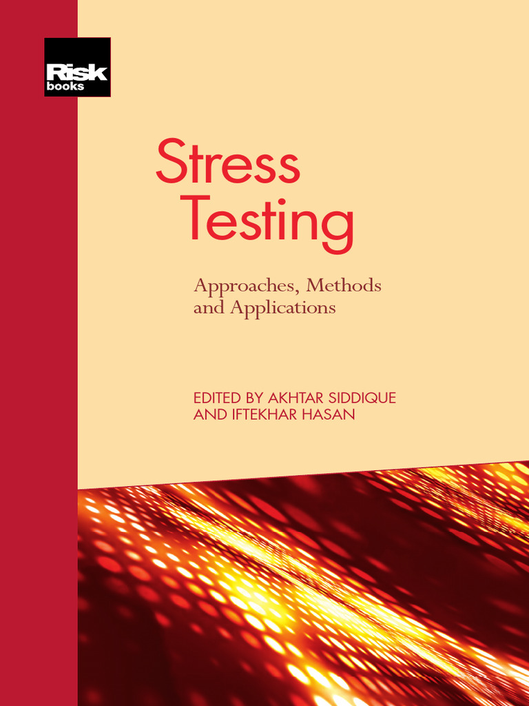 Stress Testing_ Approaches, Methods and Applications | PDF | Stress ...