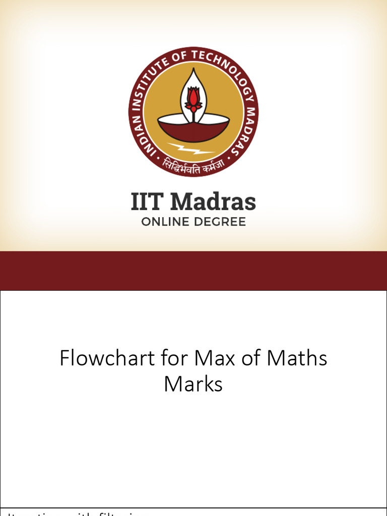 Lecture 2.8 - Flowchart for Max Marks | PDF | Computer Programming | Applied Mathematics