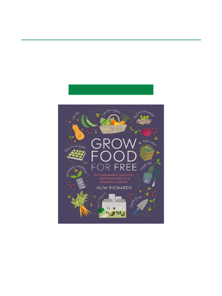 Just Released Grow Food For Free The Sustainable, Zero Cost, Low Effort ...