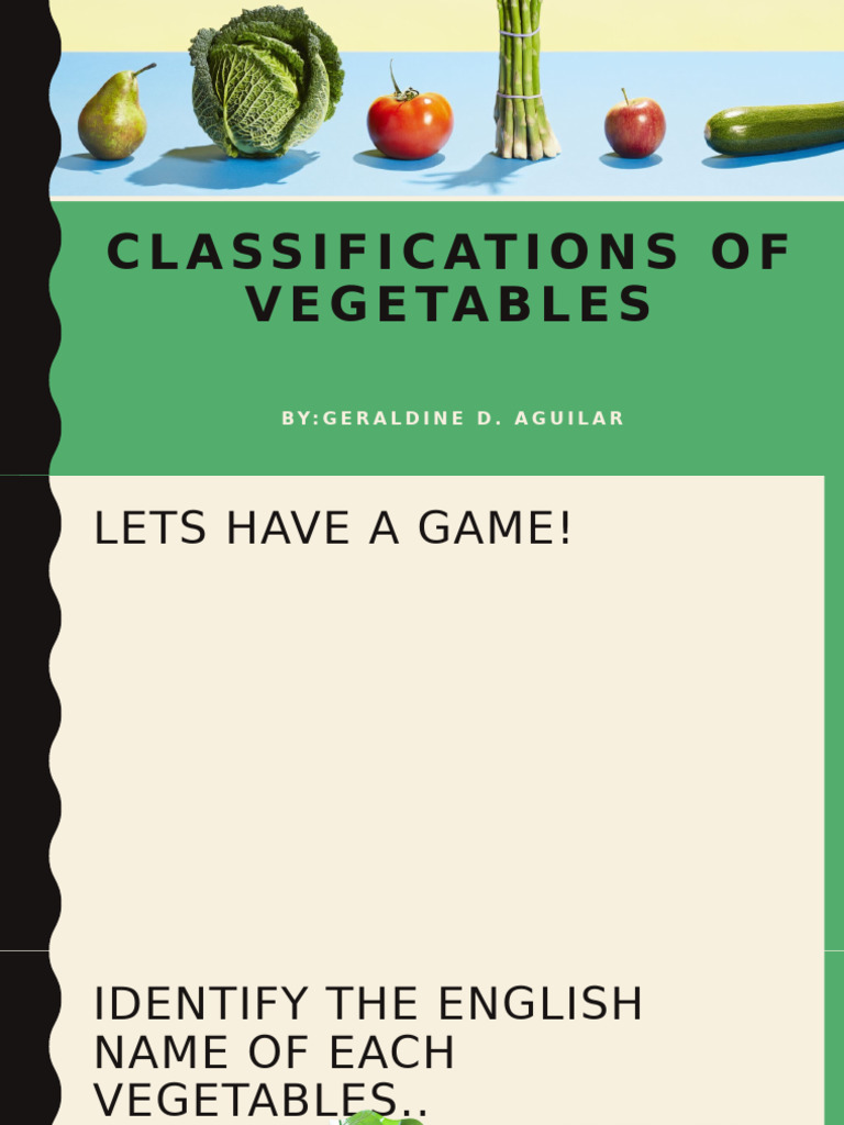 8 Classifications of Vegetables | PDF | Vegetables | Carbohydrates
