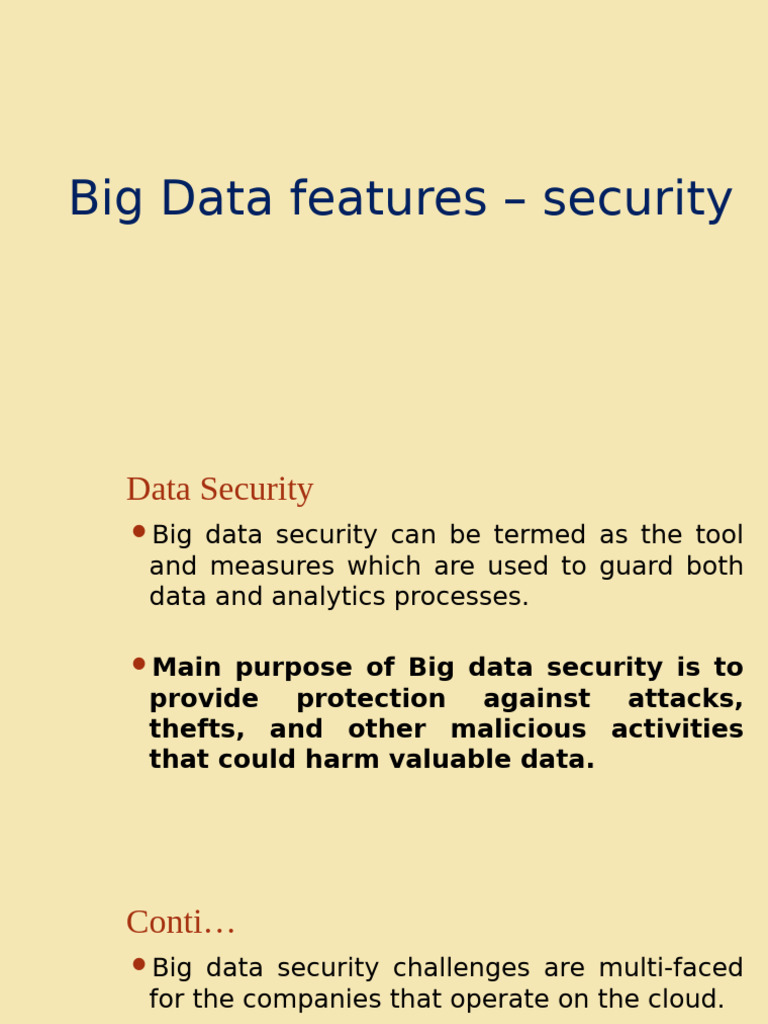 Unit 1 Topic 6 Big Data Features - Security | PDF | Security | Computer ...
