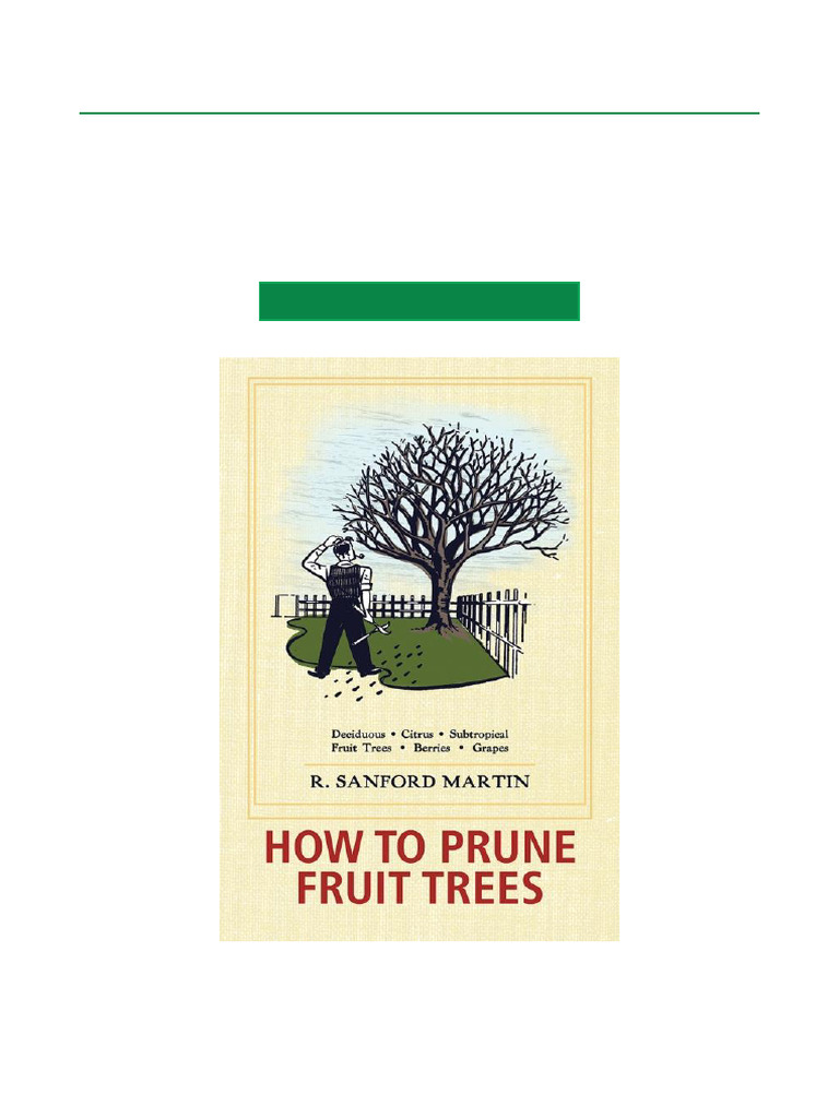 Free Download How To Prune Fruit Trees Twentieth Edition Textbook PDF ...