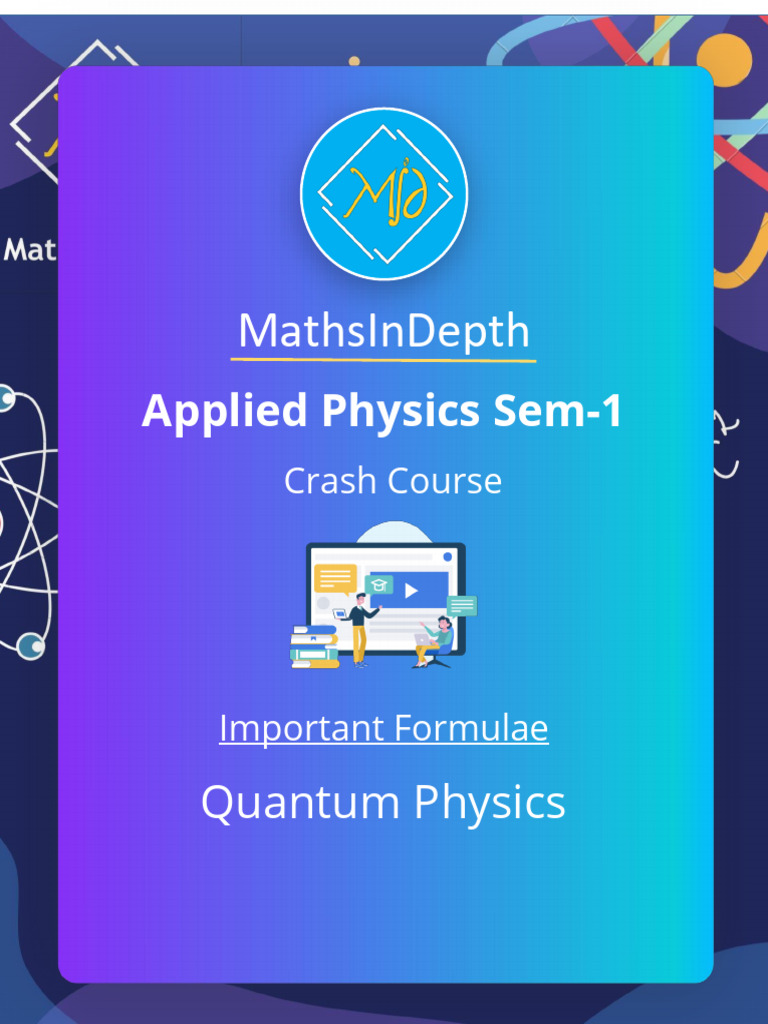 Quantum Physics Crash Course Formulae | PDF | Electrical Resistivity ...
