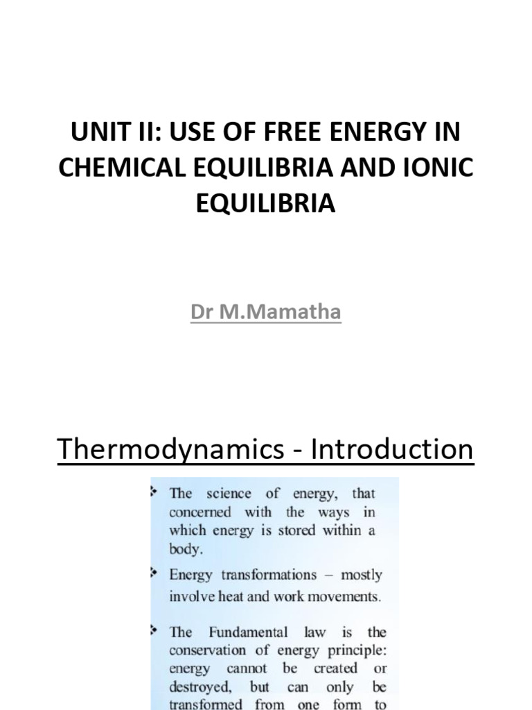 UNIT II Use of Free Energy in Chemical Equilibria | PDF | Lithium Ion Battery | Electrode